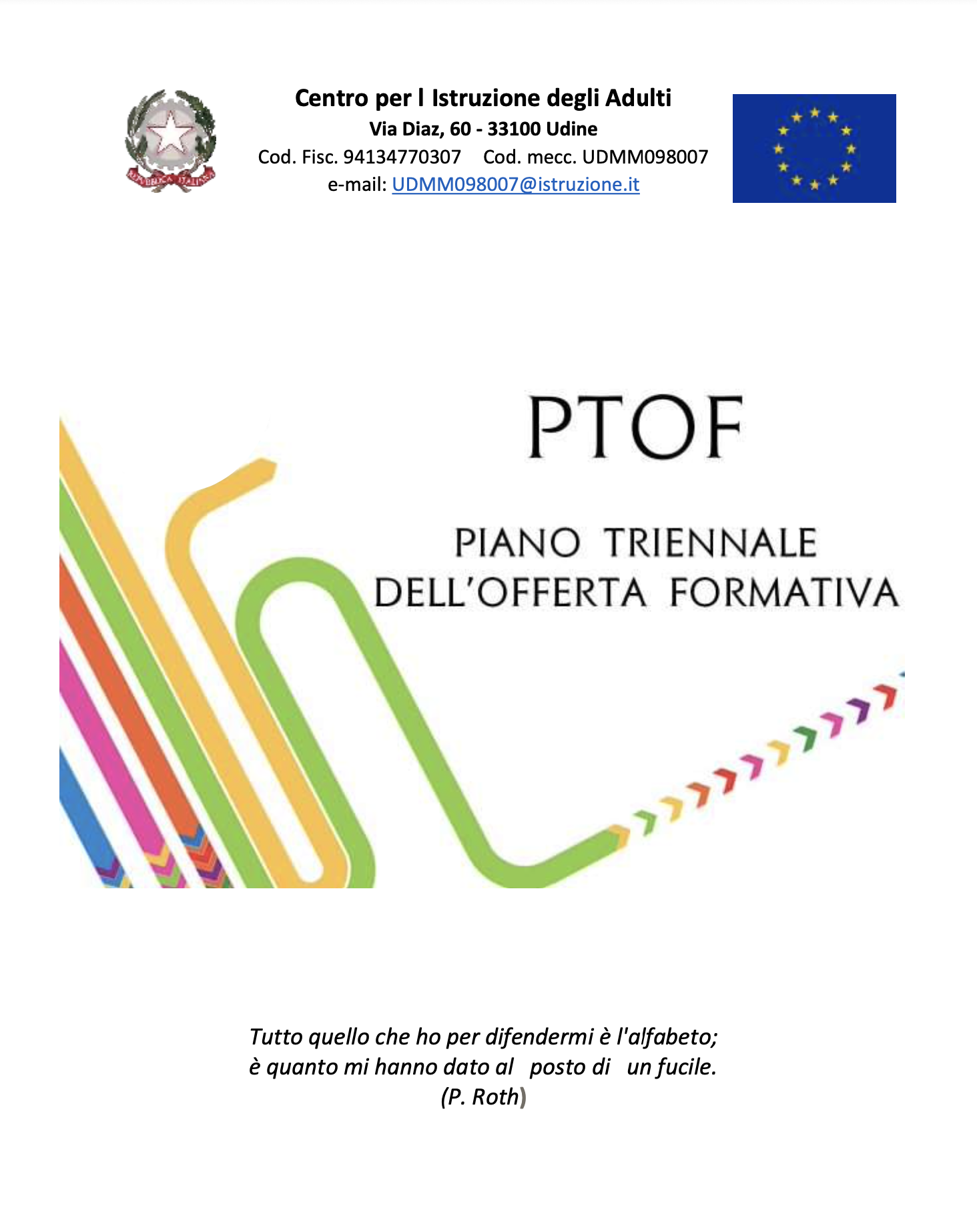 Piano Triennale dell’Offerta Formativa (PTOF) | Sito Web Cpia Udine